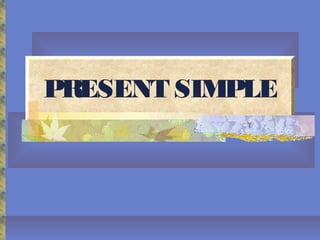 Present simple 3 | PPT