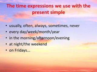 Present simple and present continuous | PPT