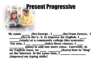 Present Simple And Present Progressive | PPT