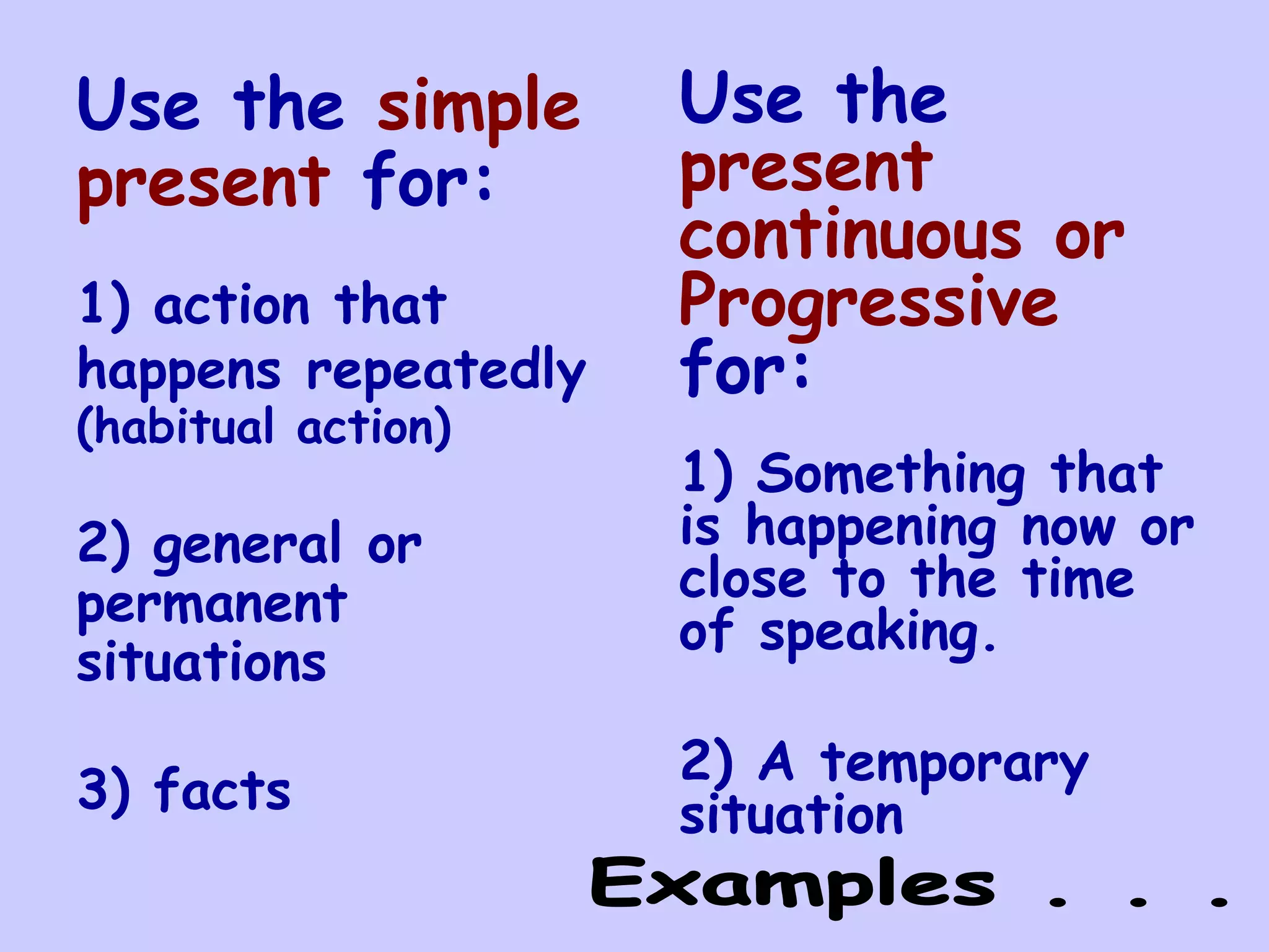 Present simple continuous | PPT