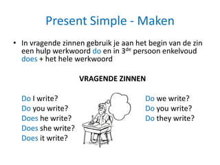 Present Simple Tense for Dutch students | PPTX