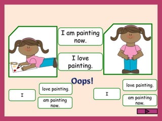 Present simple or continuous game 1 | PPTX