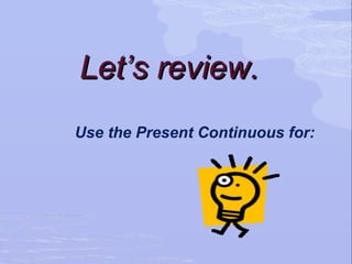 Present simple present_continuous | PPT | Children\'s Health | Healthy ...