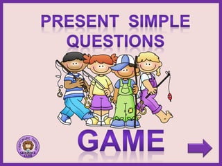 Present simple questions games, conjugation, | PPT
