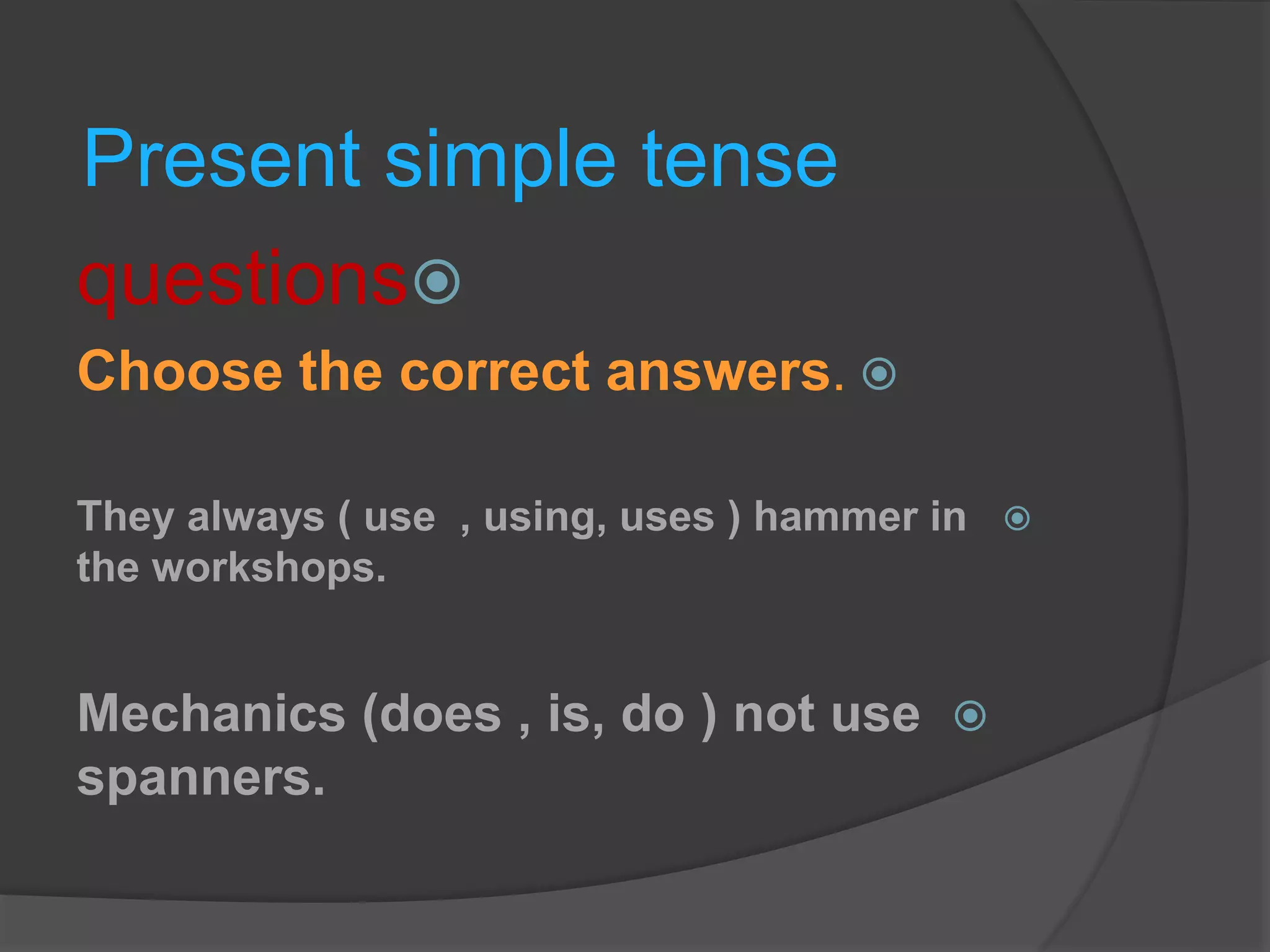 Present simple technical sentences | PPT