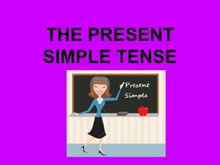 Present Simple Tense | PPT