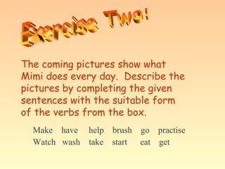 Present simple tense unit : 6+5 | PPT