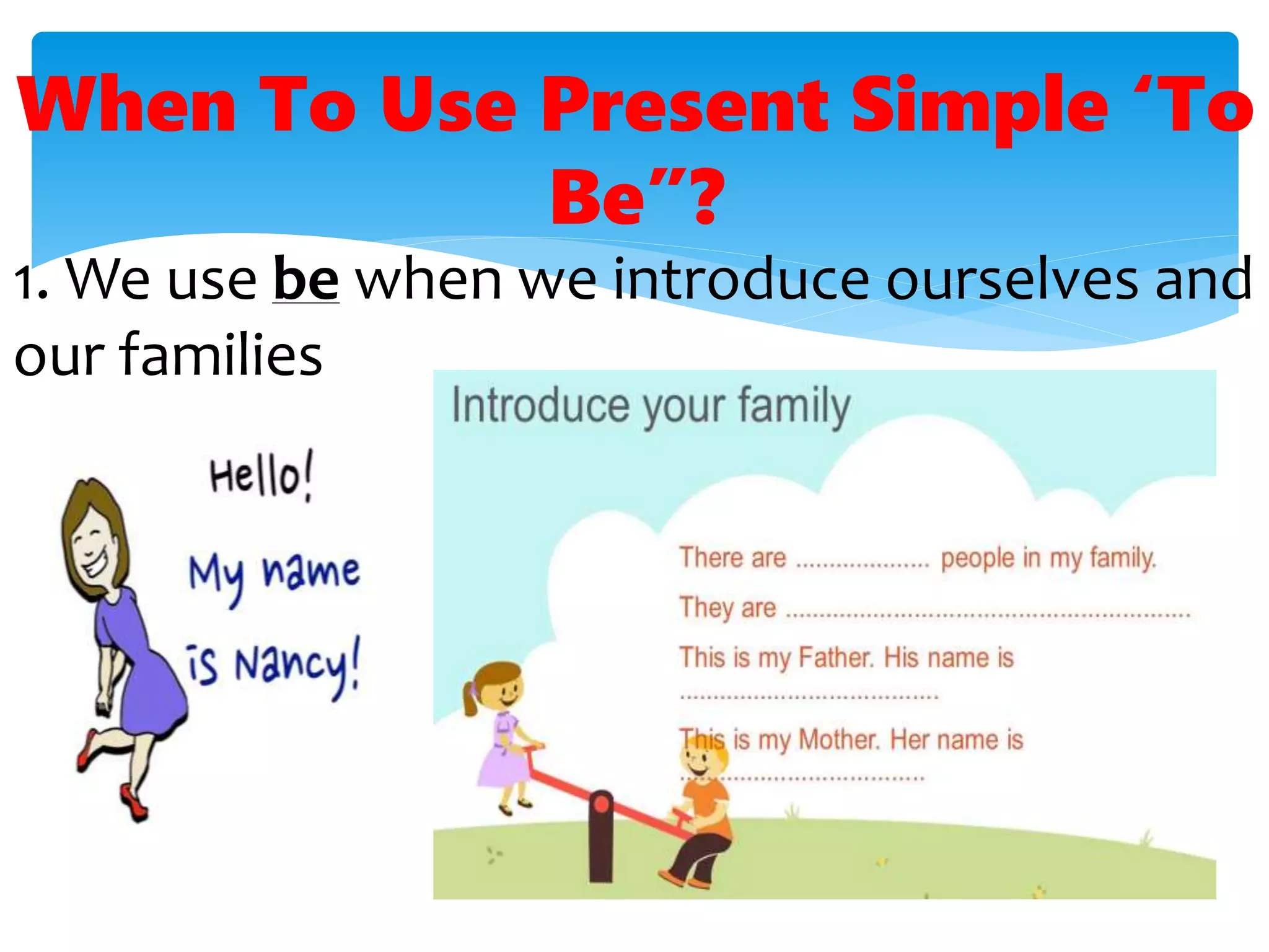 Present simple verb to be | PPTX