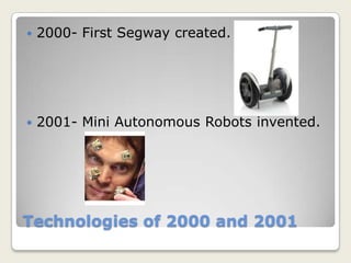 Present technologies 2000-present day | PPTX