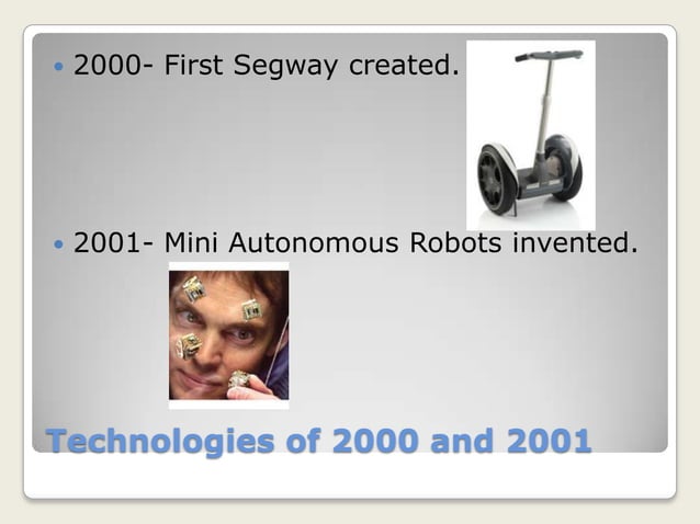 Present technologies 2000-present day | PPTX