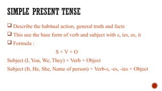 Present tense ( English grammar ) easily | PPTX