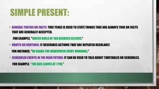 Tense-Present Tense: Simple, Progressive, Perfect, Perfect Progressive pptx | PPTX
