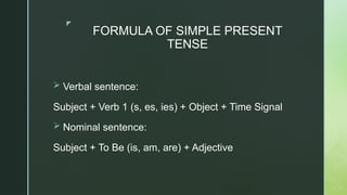 Mataeri bahasa inggris Present tense.pptx