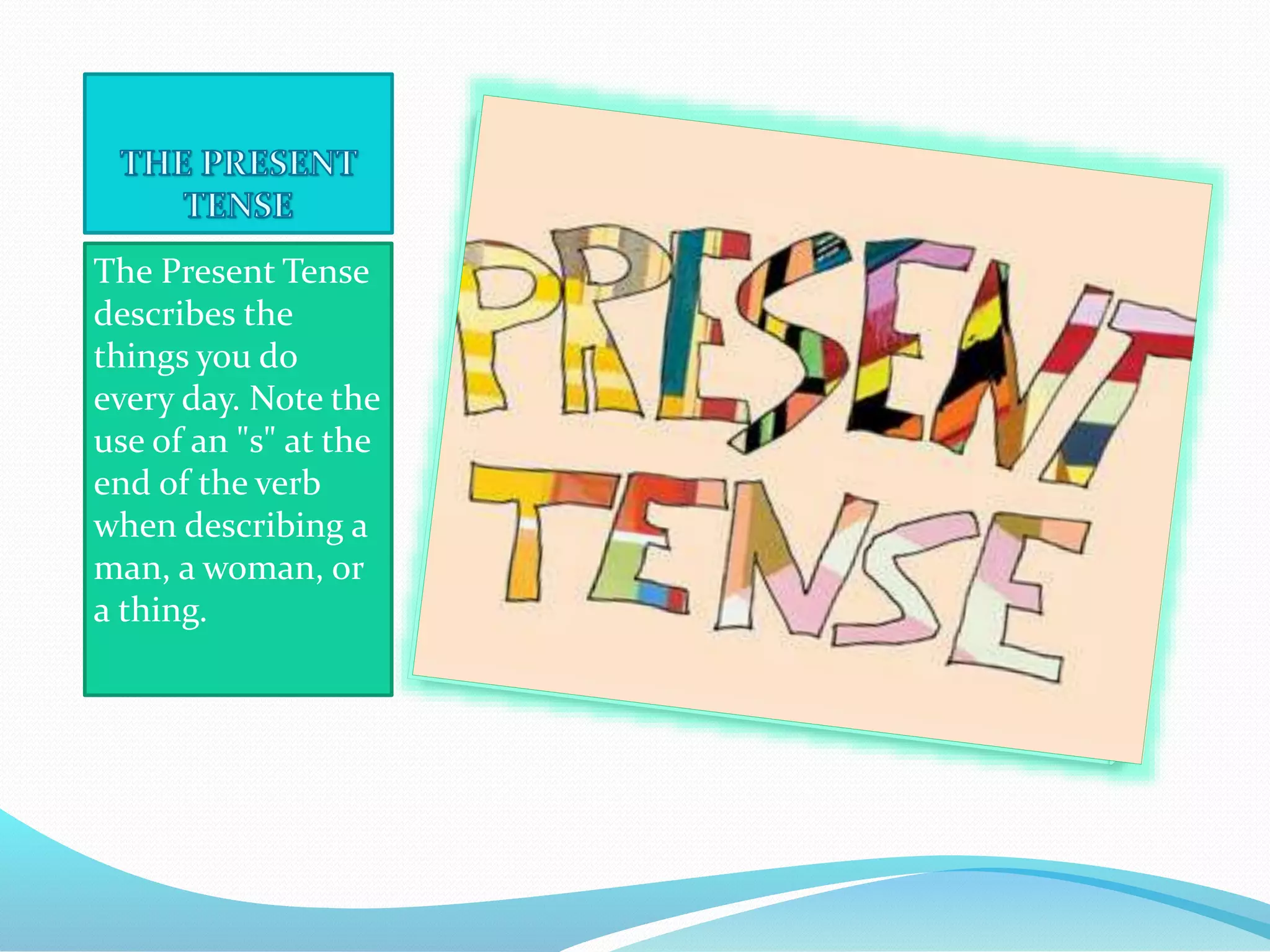 Present tense simple present | PPTX