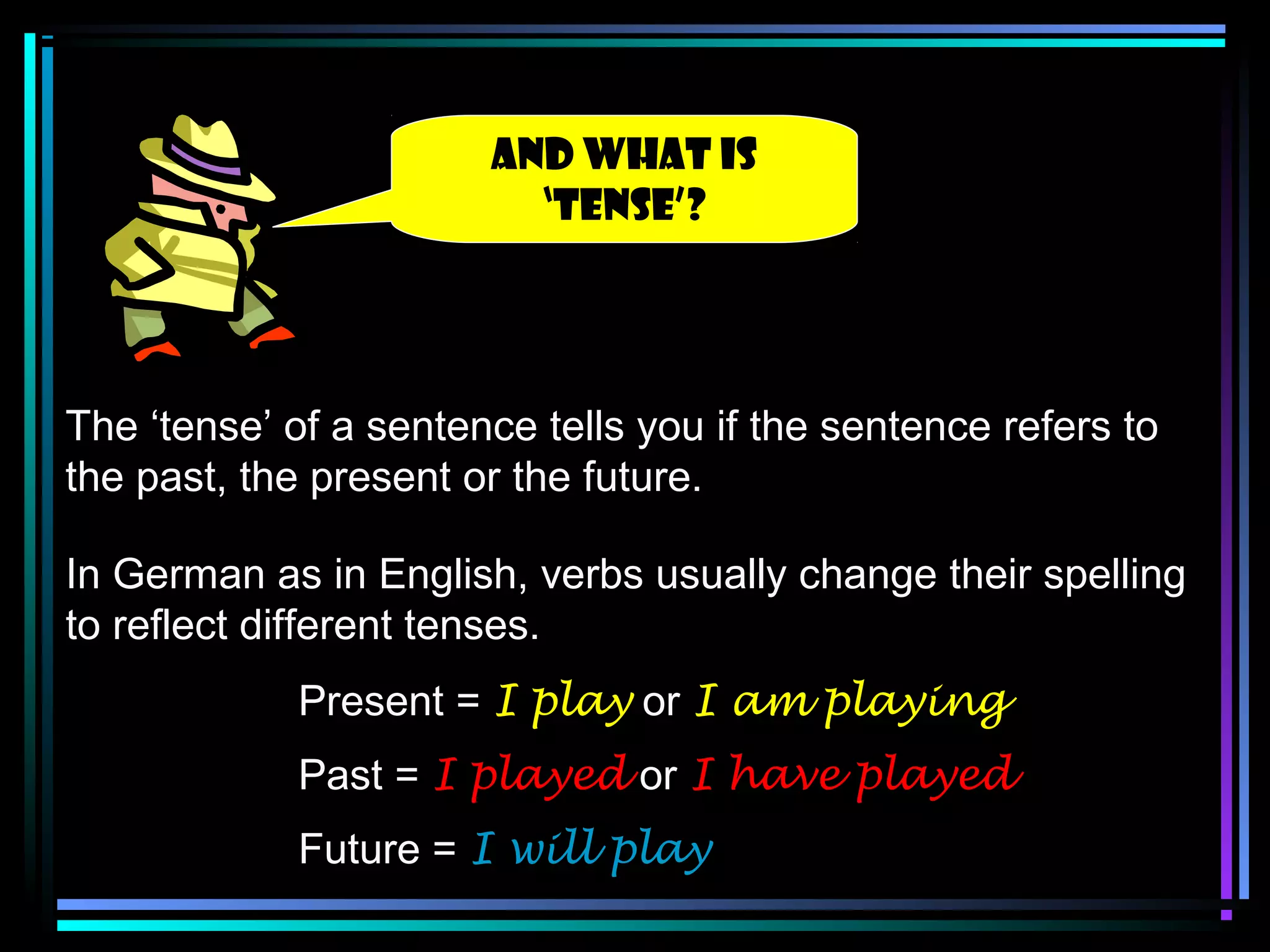 Present tense regular_verb_detective | PPT