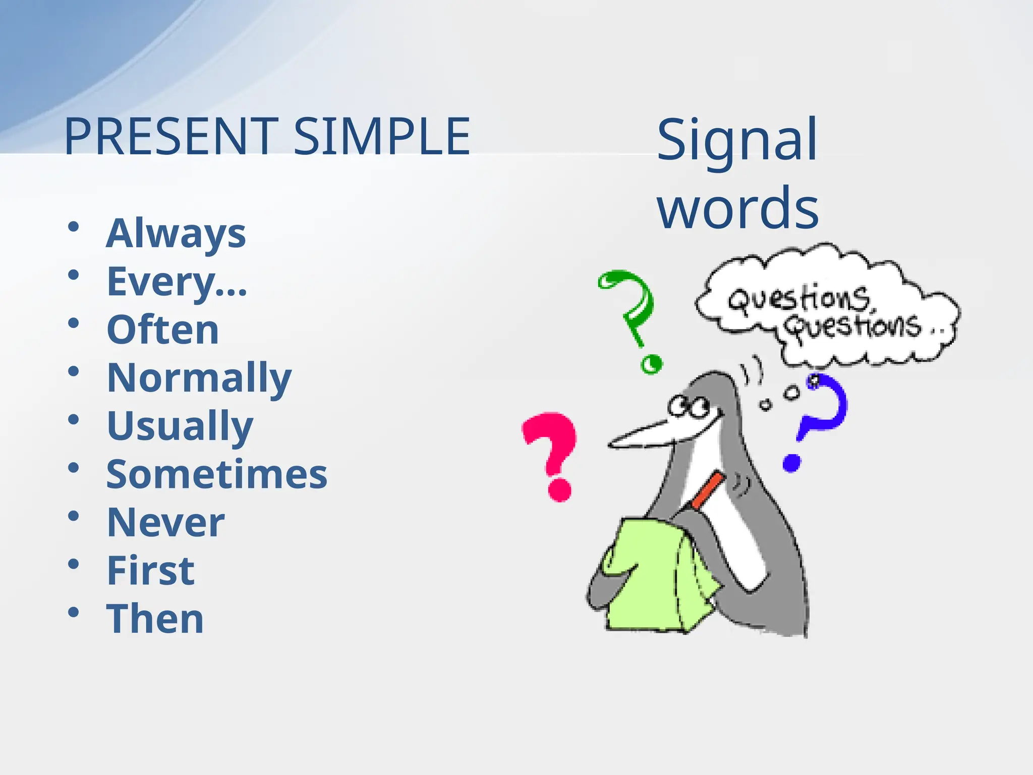 PRESENT TENSES power point presentation. | PPT