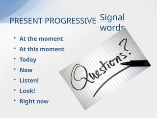 PRESENT TENSES power point presentation. | PPTX