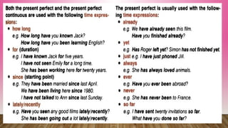 Present simple, continuous,perfect tenses | PPT