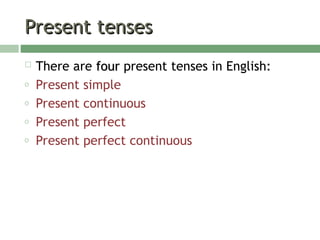 Present Tenses Power Point Presentations | PPT