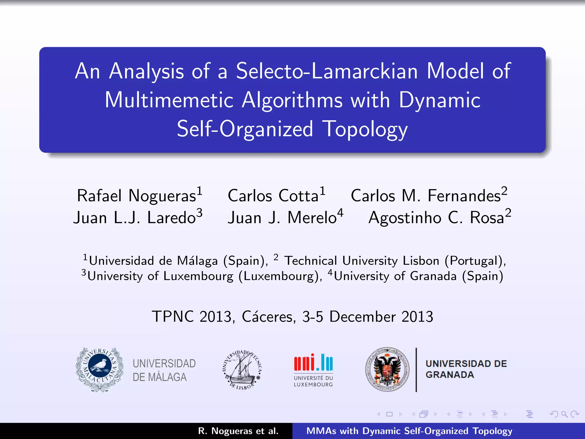 An Analysis of a Selecto-Lamarckian Model of Multimemetic Algorithms with Dynamic Self-Organized ...