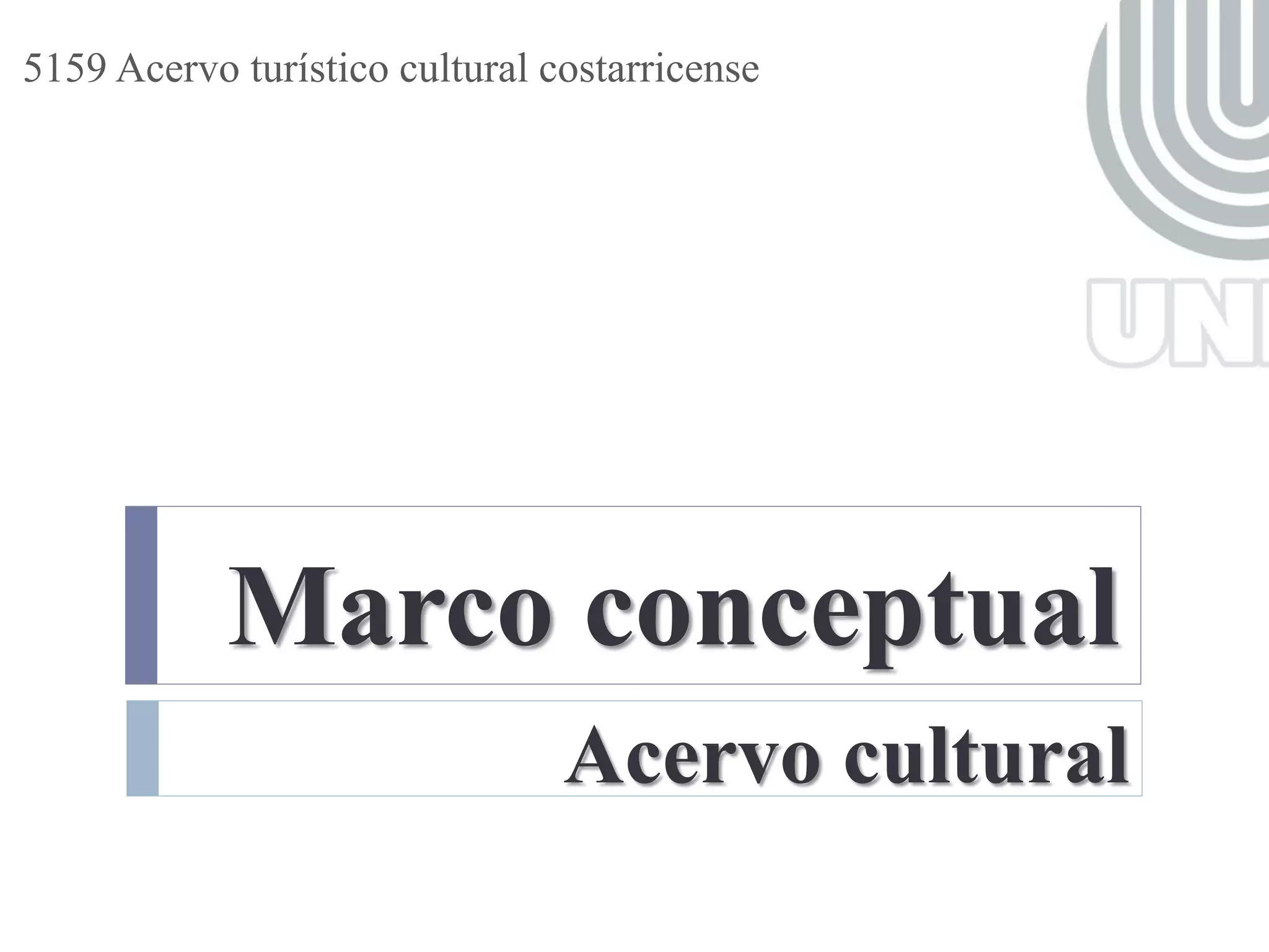 Conceptos y clasificación del Acervo cultural | PDF