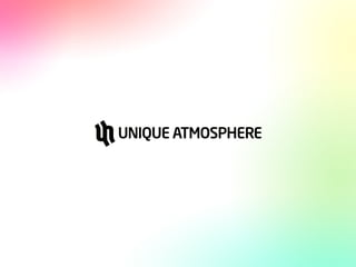 Unique Atmosphere presentation | PPT