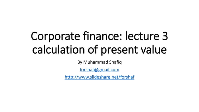 Present value lecture 3 | PPTX