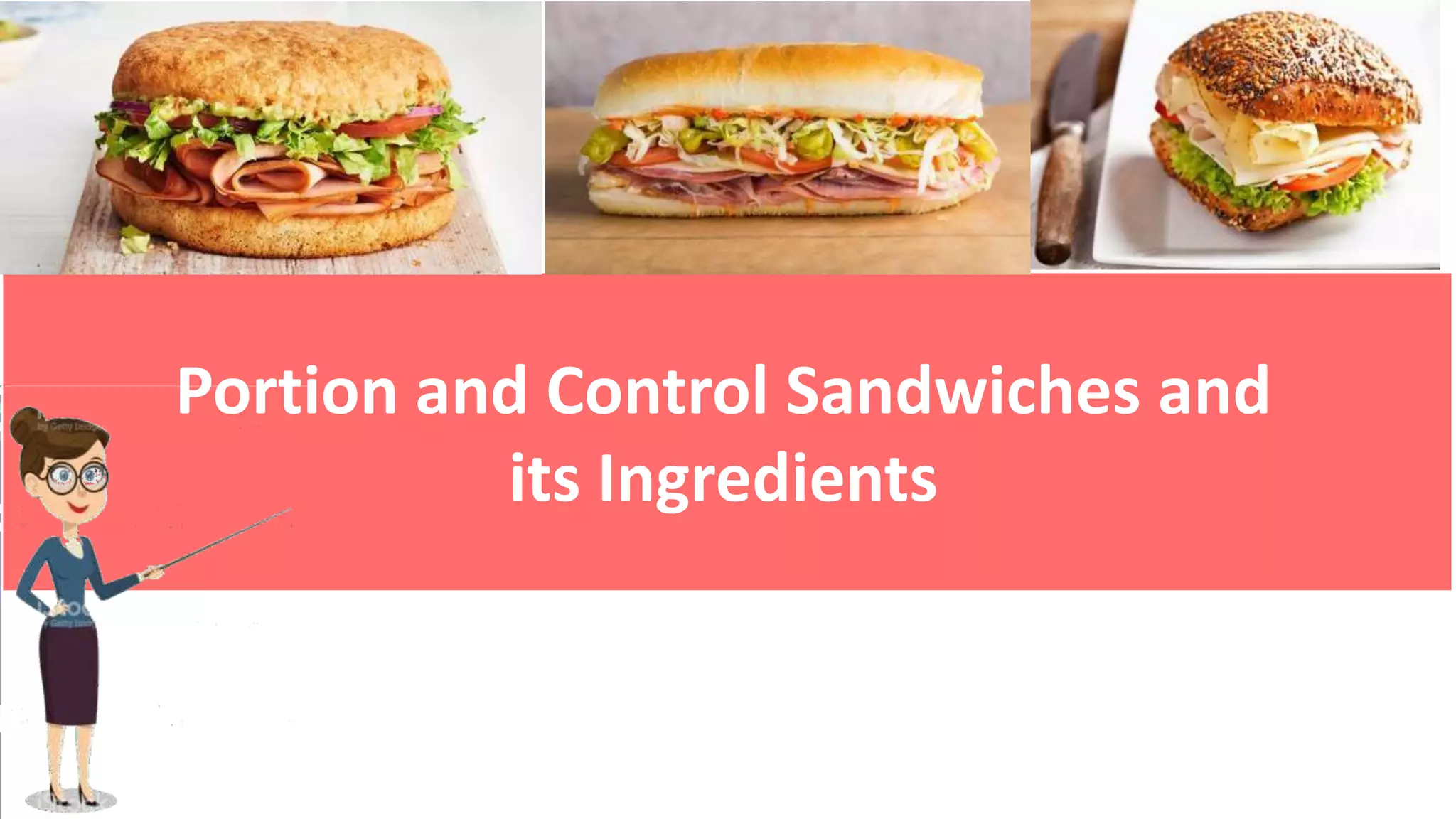 Present Variety of Sandwiches- Lesson 3- Part 2.pptx