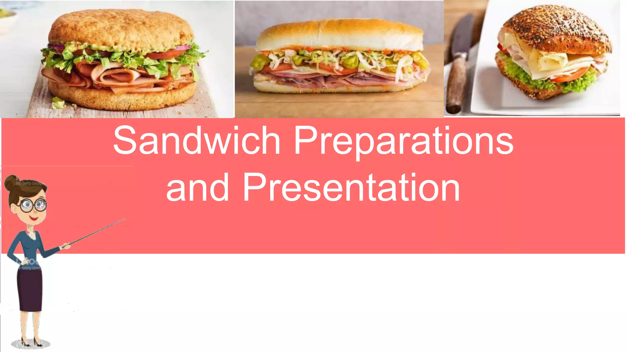 Present Variety of Sandwiches- Lesson 3- Part 2.pptx