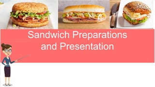 Present Variety of Sandwiches- Lesson 3- Part 2.pptx