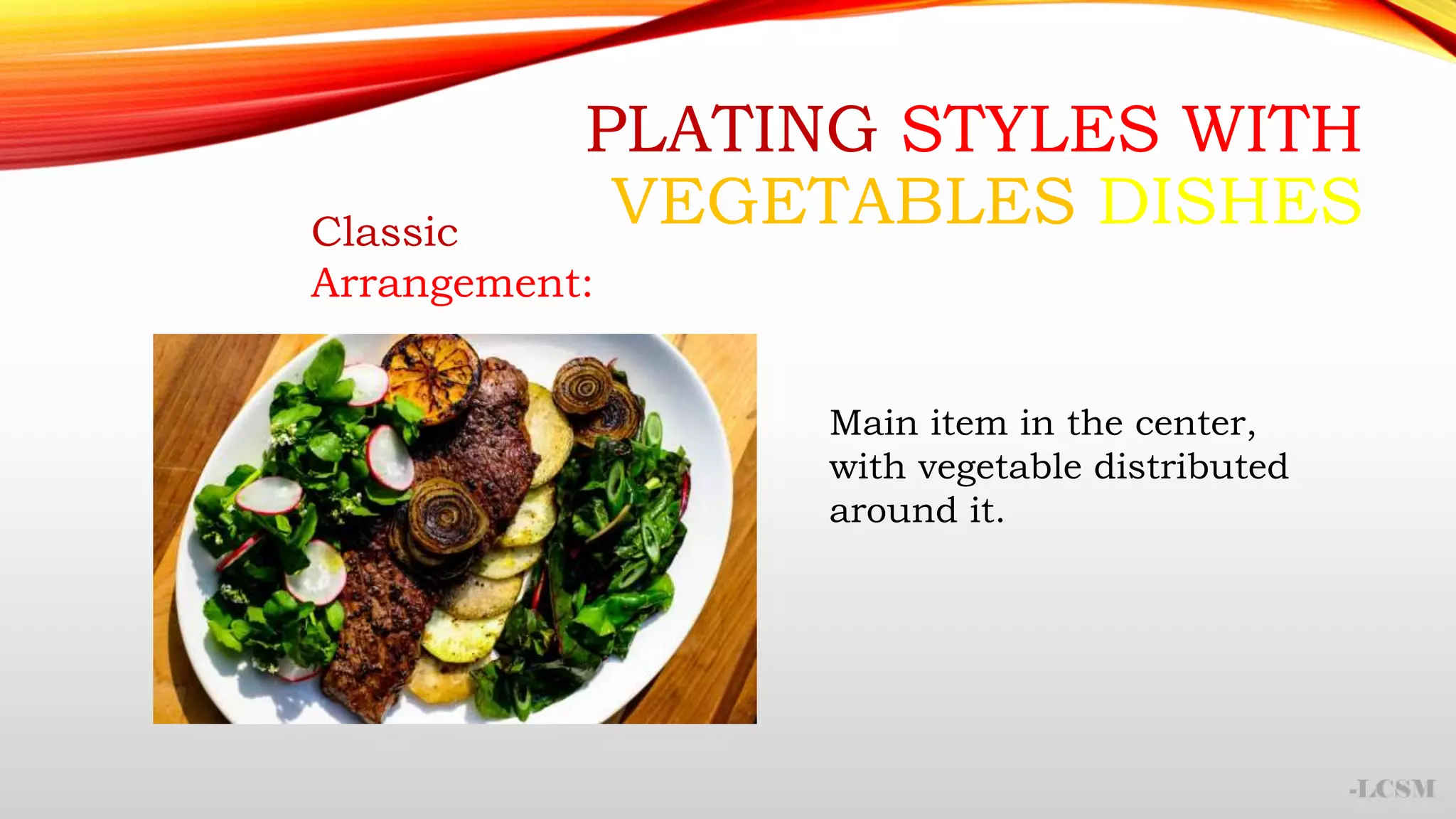 Present Vegetable Dishes | PPTX