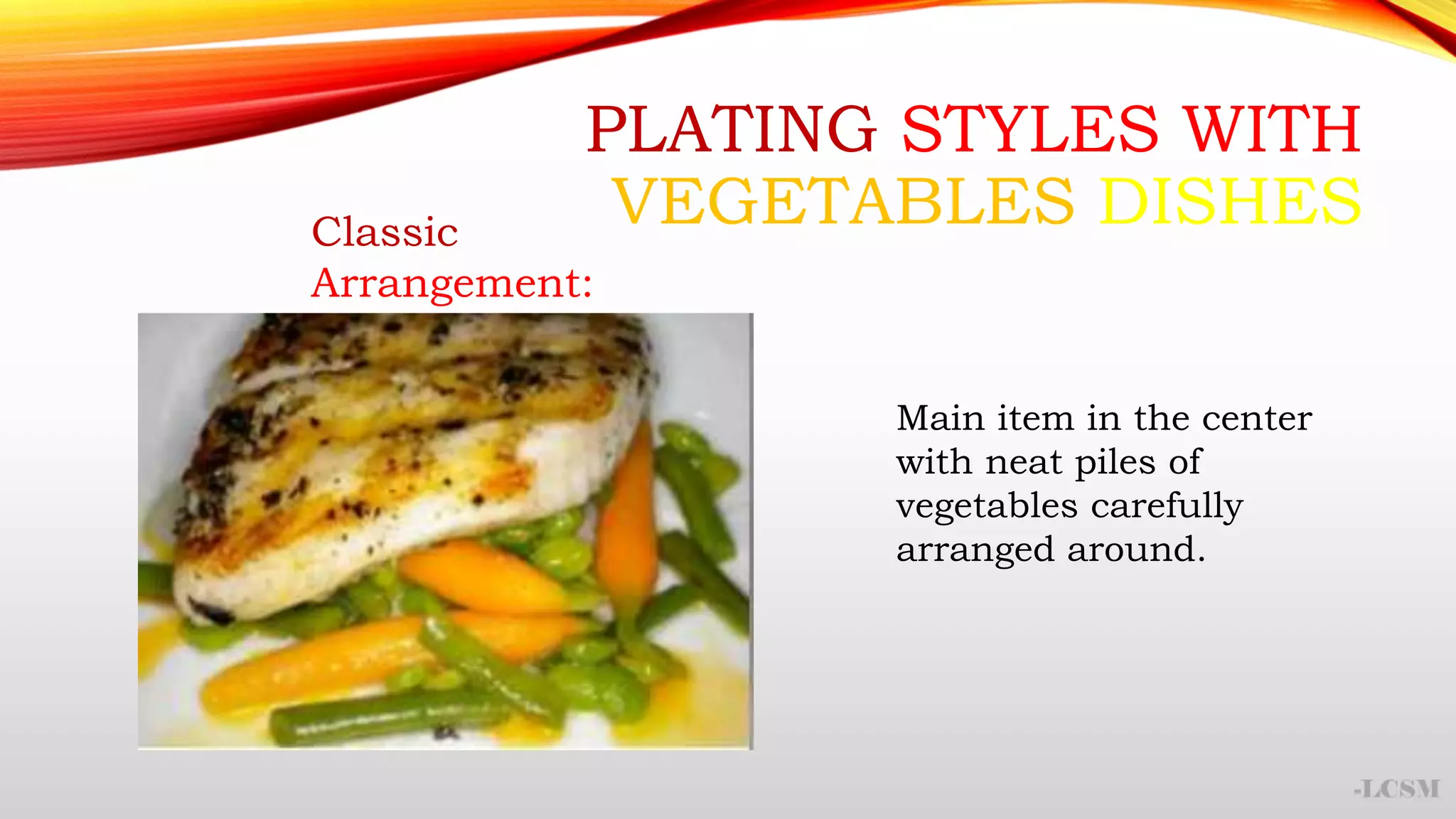 Present Vegetable Dishes | PPTX