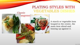 Present Vegetable Dishes | PPTX