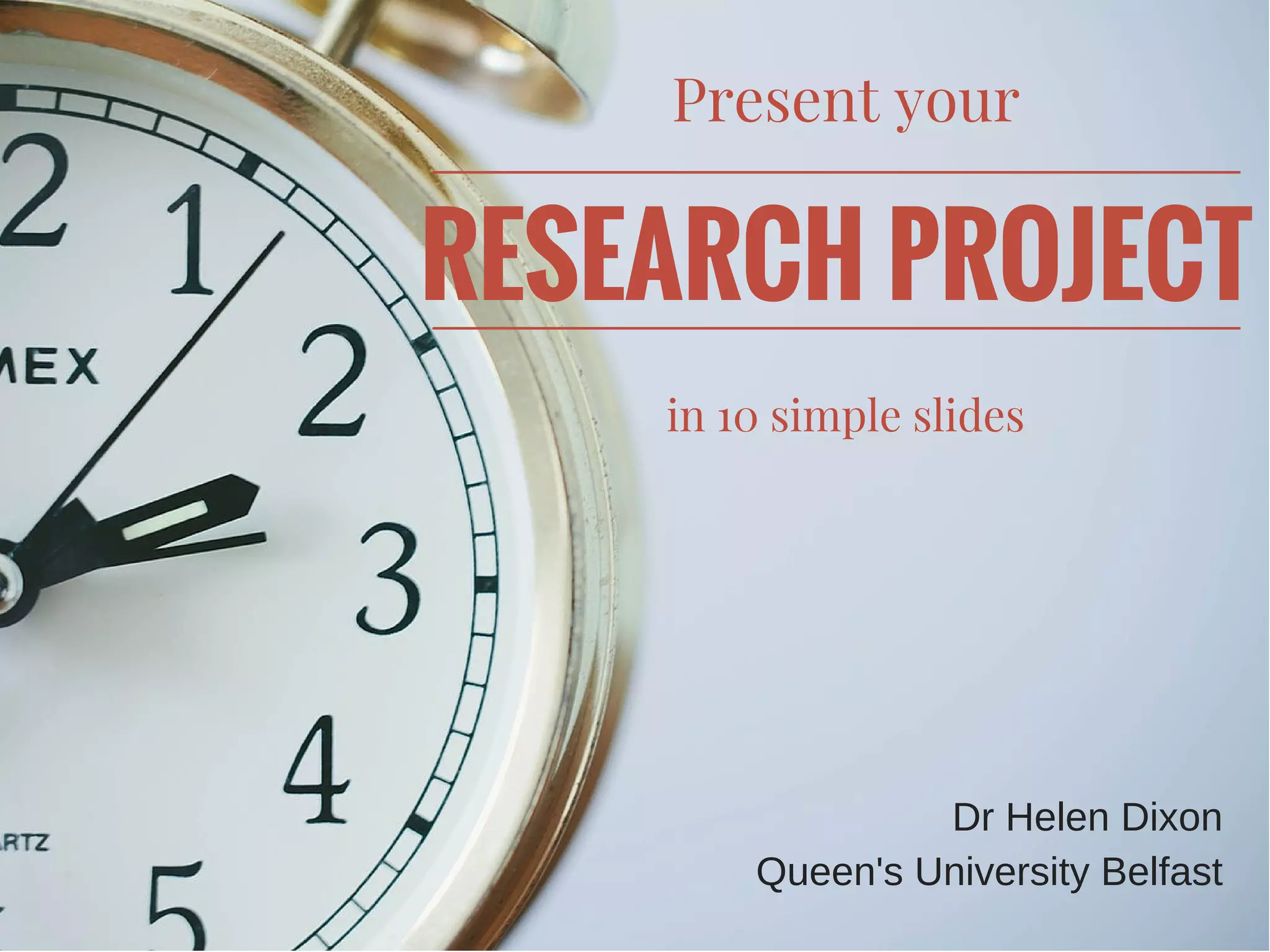 Present your research project in 10 simple slides | PDF