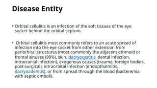 PRESEPTAL CELLULITIS AND ORBITAL CELLULITIS.pptx