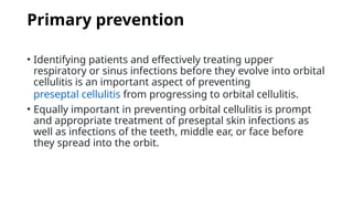 PRESEPTAL CELLULITIS AND ORBITAL CELLULITIS.pptx