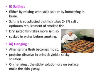 PRESERVATION OF FISH BY SMOKING (SMOKE DRY) | PPTX