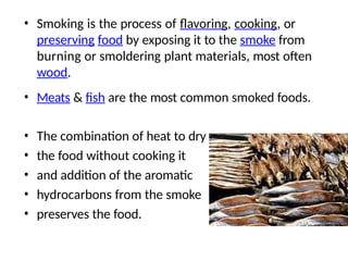 PRESERVATION OF FISH BY SMOKING (SMOKE DRY) | PPTX