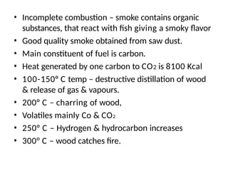 PRESERVATION OF FISH BY SMOKING (SMOKE DRY) | PPTX