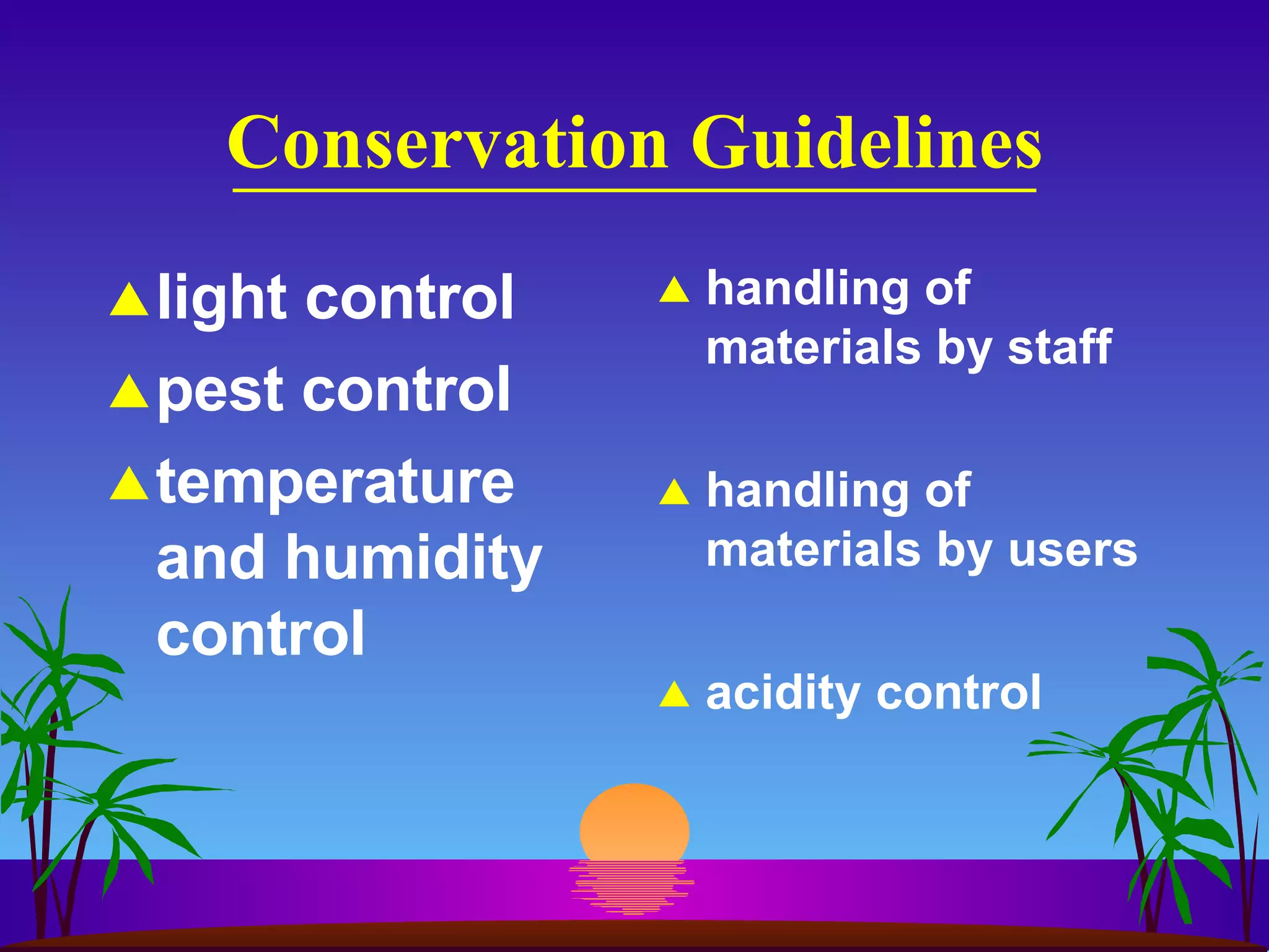 Preservation strategies for Library and Archival Resources | PPT