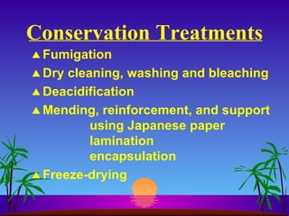Preservation strategies for Library and Archival Resources | PPT