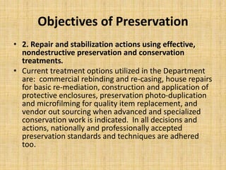 Preservation and archiving unit 1 | PPTX