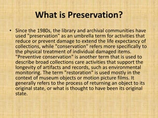 Preservation and archiving unit 1 | PPTX