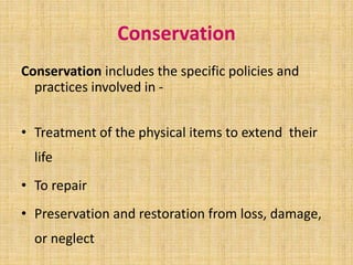 Preservation and conservation | PPTX