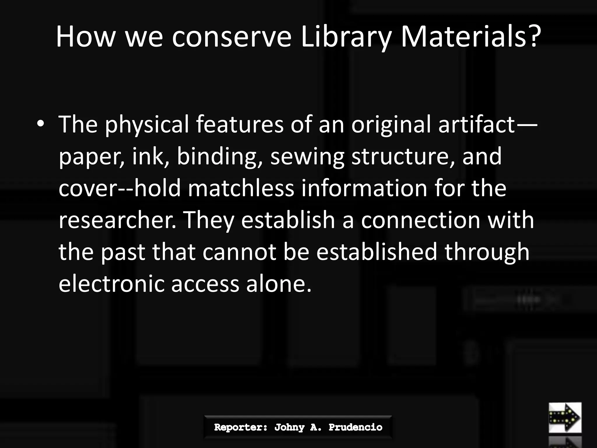 Preservation and conservation of library materials | PPTX
