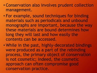 Preservation and Conservation of Library materials | PPTX
