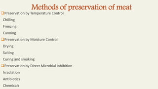 Preservation of meat and its method | PPTX