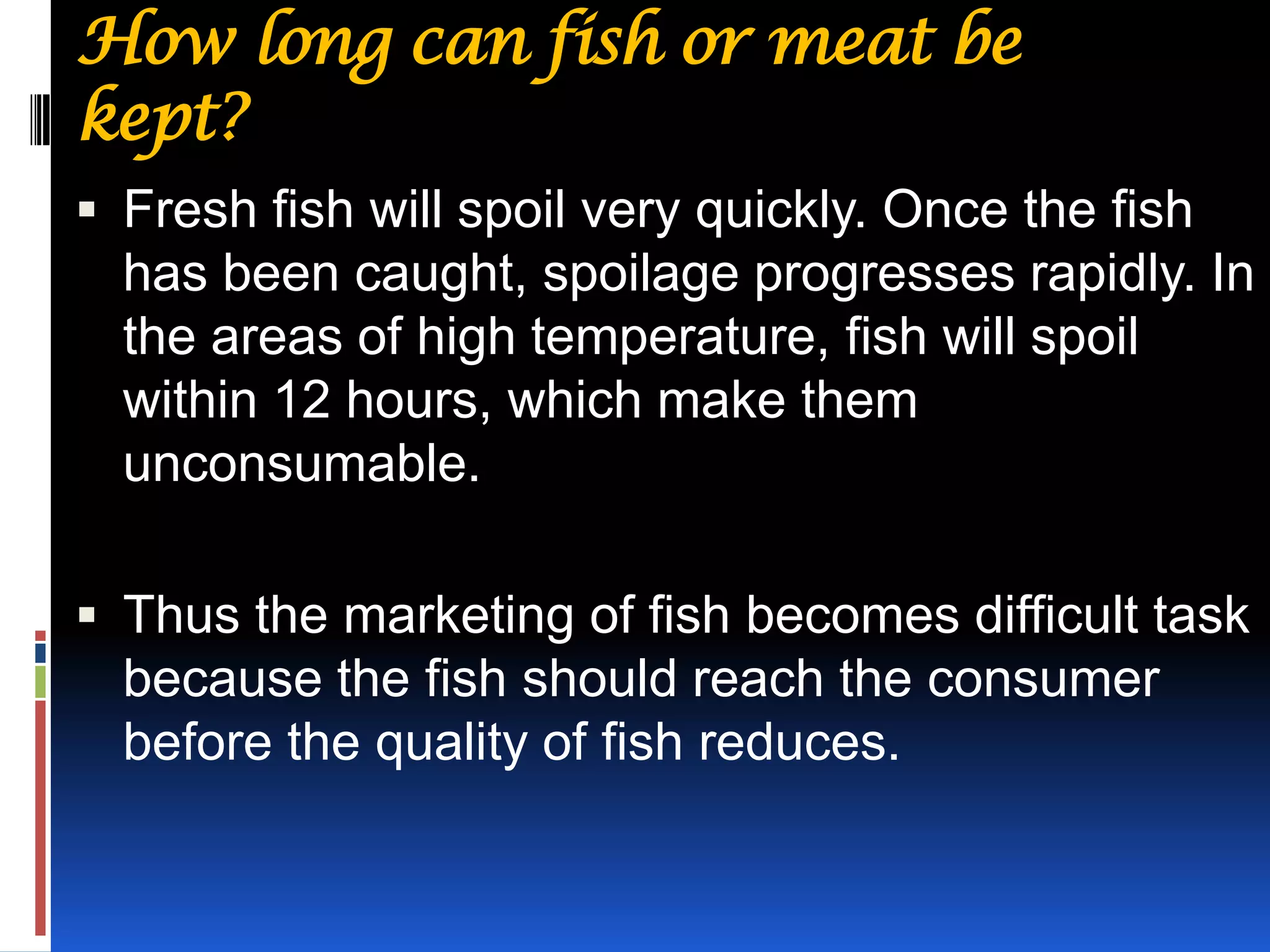 Preservation and processing of fish | PPTX