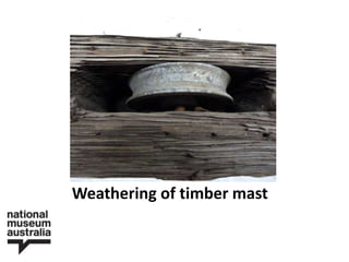 Preservation Basics: Timber and Metal by Andrew Pearce | PPTX