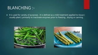 Preservation by blanching | PPTX